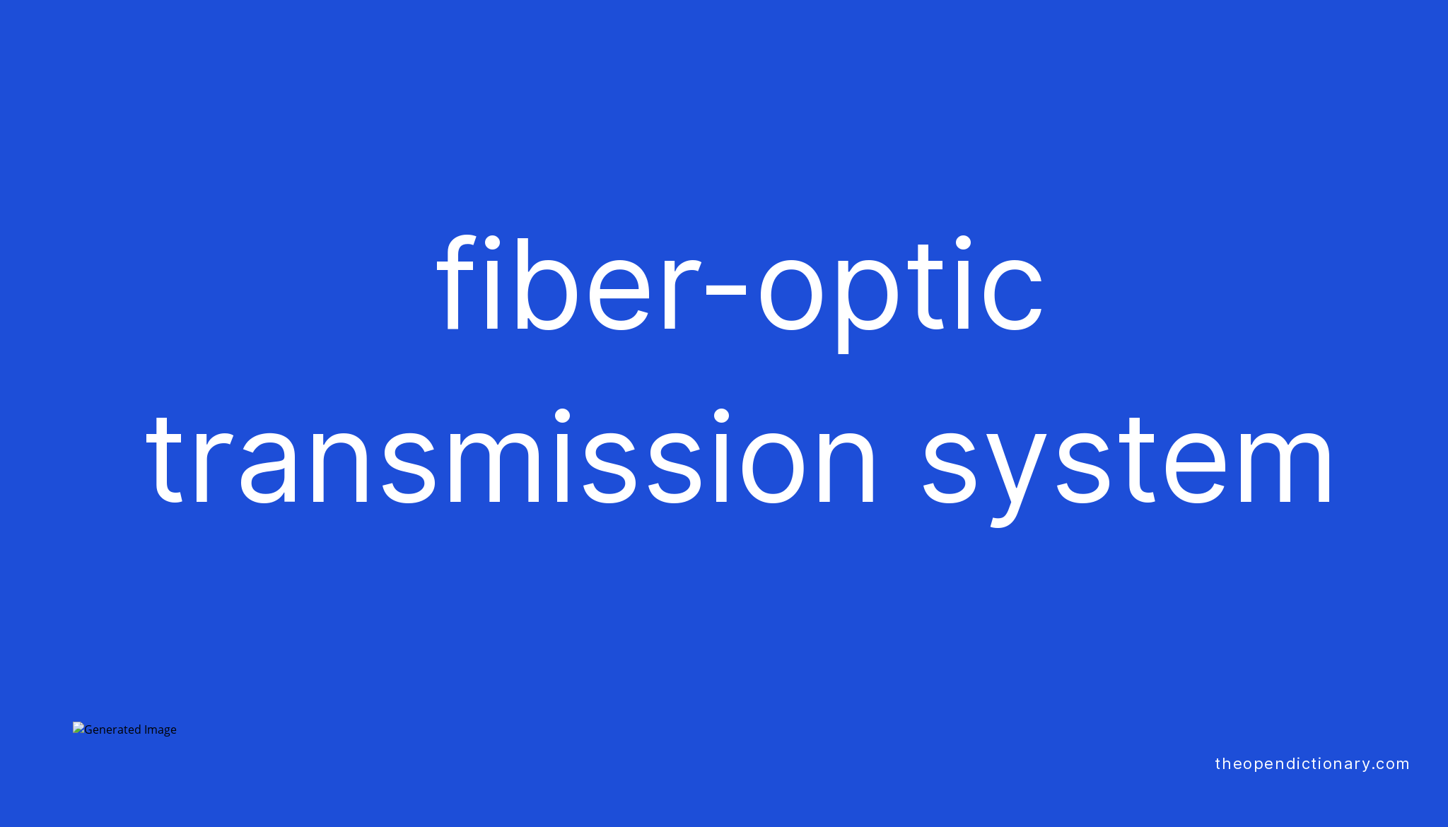 Fiber-optic transmission system | Meaning of Fiber-optic transmission ... Fiber-optic transmission system | Meaning of Fiber-optic transmission ...